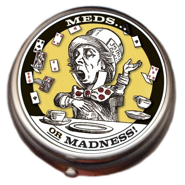 Alice in Wonderland Mad Hatter "Meds or Madness" Pill Box – The Bullish ...