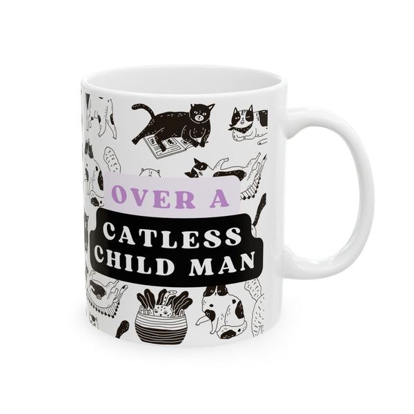 I'll Always Trust a Childless Cat Lady Over a Catless Child Man Cerami ...