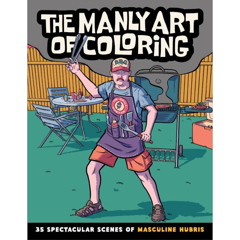 Manly Art of Coloring | 35 Silly Scenes of Men – The Bullish Store