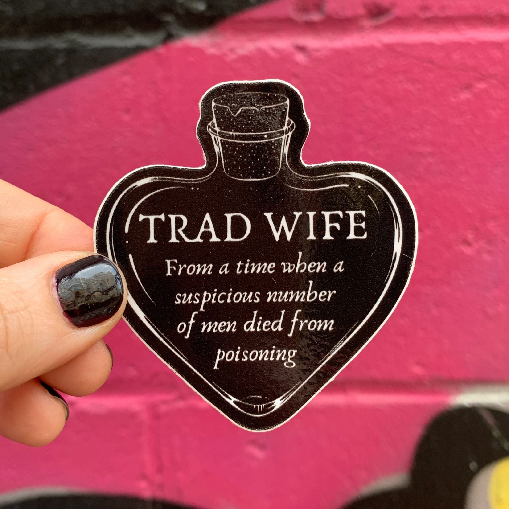 [SATIRE] Trad Wife Sticker | Vinyl Die Cut Decal – The Bullish Store