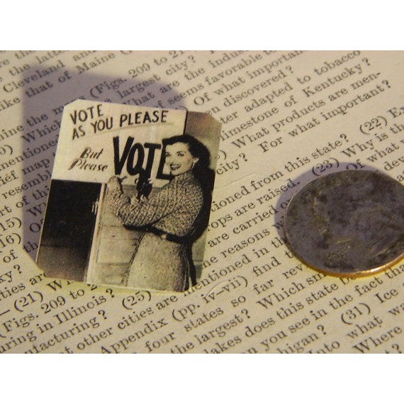 Vote As You Please But Please Vote Handmade Metal Lapel Pin Feminist B ...