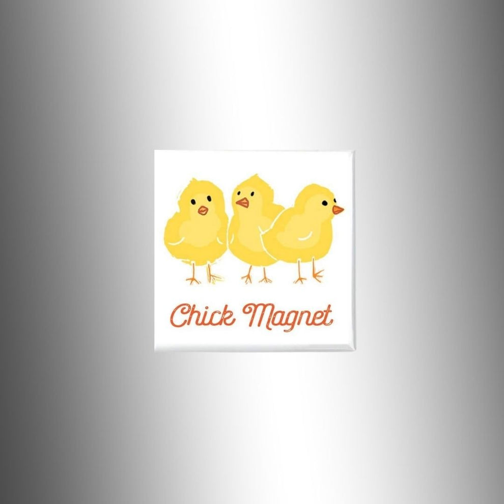 Chick Magnet Funny Handmade Magnet | 2" x 2" Square Mini Size – The ...